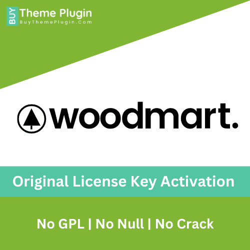WoodMart Theme Lifetime Original License Key Activation - Theme Plugin BD